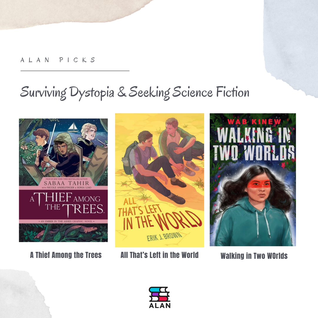 ALAN Picks: Surviving Dystopia & Seeking Science Fiction (March 2025) – ALAN